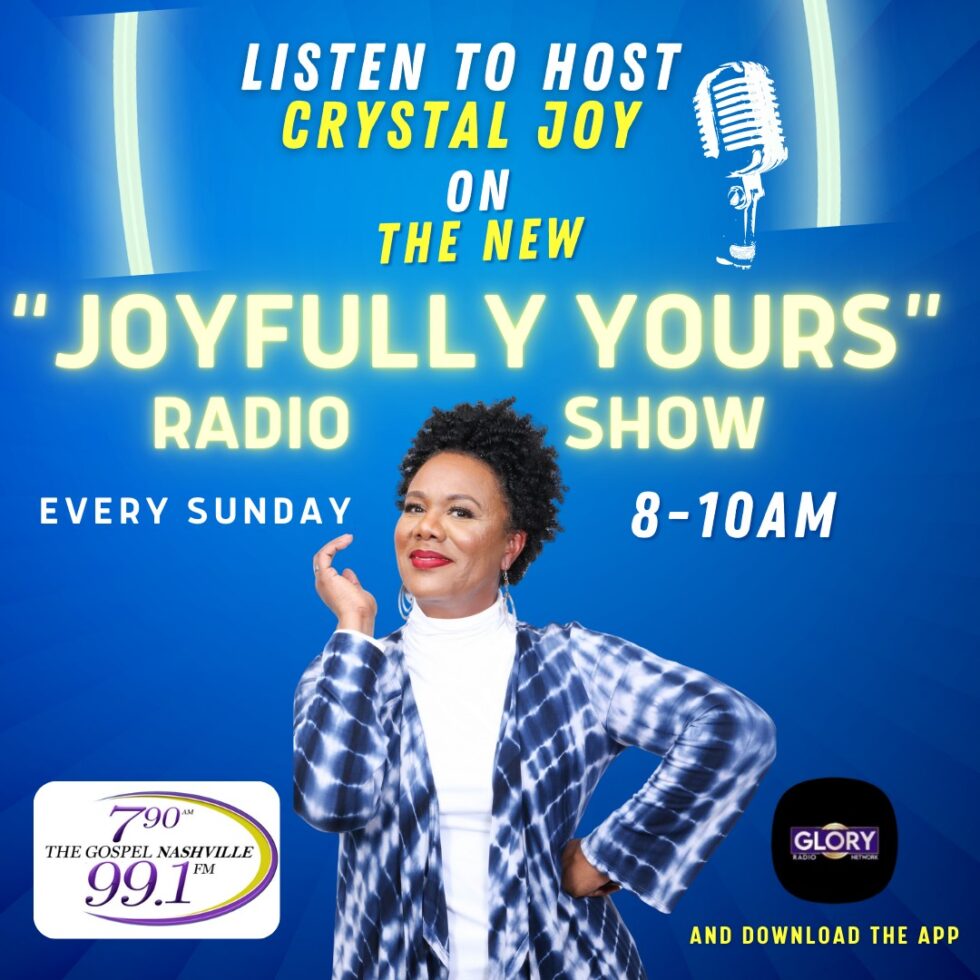 Crystal Joy | The Gospel Nashville Lady Shaunte' 790AM 99.1FM